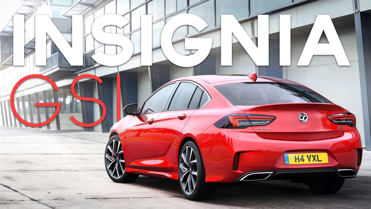 The New Insignia GSi - A fast Vauxhall? - The Back Roads